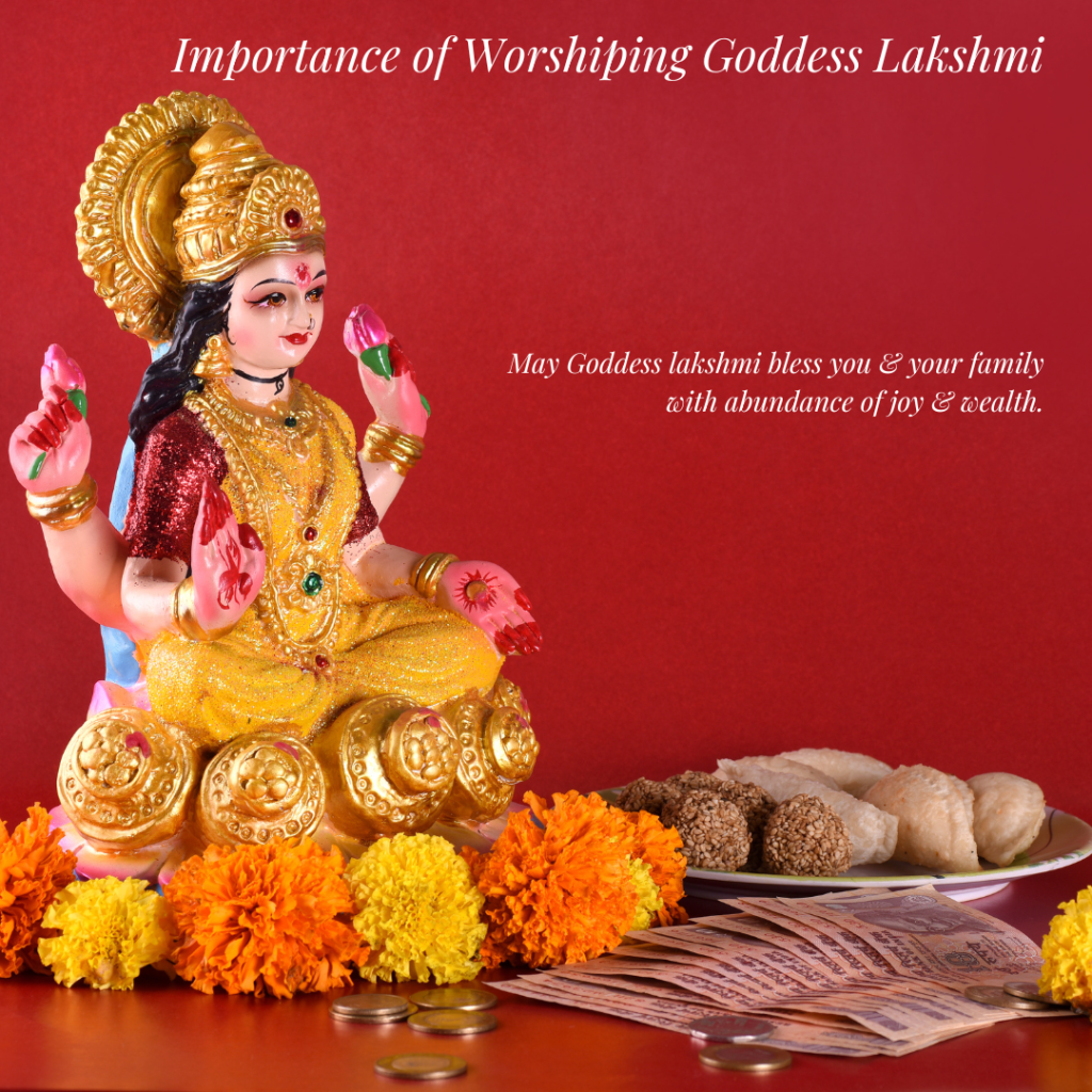 Importance of Worshiping Goddess Lakshmi - Sonajuriarts